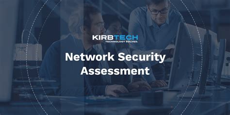 What Is A Network Security Assessment Benefits And Types