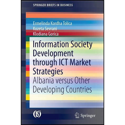 قیمت و خرید کتاب Information Society Development Through Ict Market Strategies اثر جمعي از