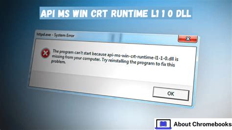 Whats Causing The Api Ms Win Crt Runtime L Dll Missing Error