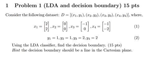 Solved Transcribed Image Text 1 Problem 1 Lda And Decision 1 Answer Transtutors