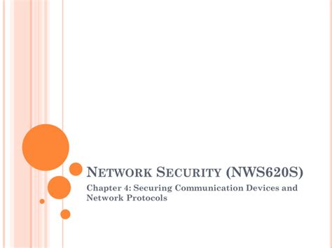 Chapter 4 Securing Network Devices