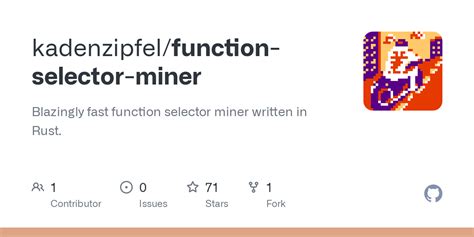 GitHub Kadenzipfel Function Selector Miner Blazingly Fast Function