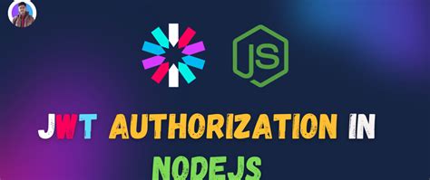 How To Implement Authorization In Nodejs Dev Community