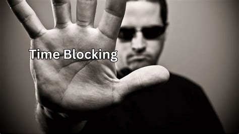 Time Blocking Time Blocking