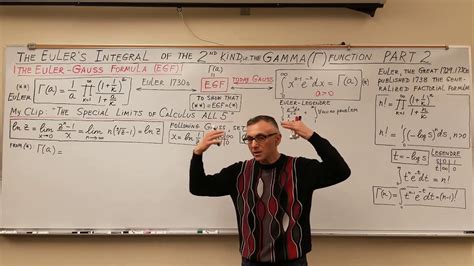 Gamma Function Gauss The Eulers Integral Of The 2nd Kind The Euler Gauss Formula Part 2