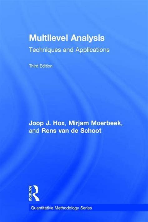 Quantitative Methodology Multilevel Analysis Techniques And
