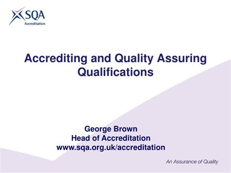 Ppt Accrediting And Quality Assuring Qualifications Powerpoint