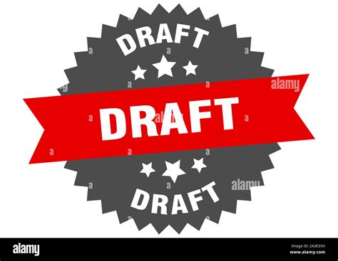 Draft Sign Draft Red Black Circular Band Label Stock Vector Image