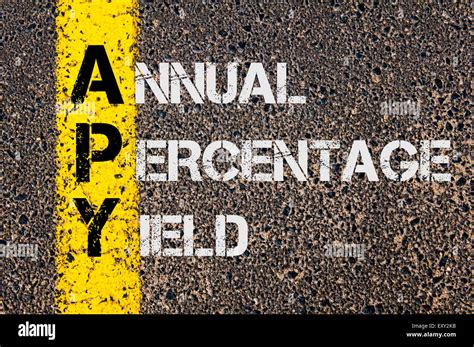 Concept Image Of Business Acronym APY As Annual Percentage Yield Written Over Road Marking