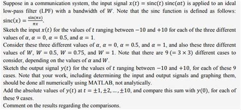 suppose in a communication system the input signal