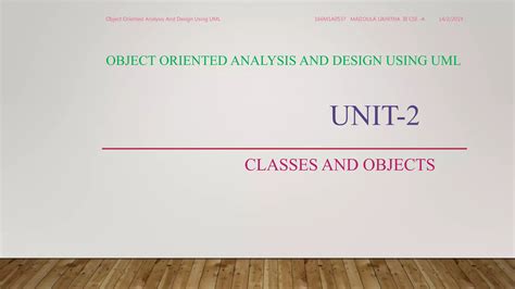 Object Oriented Analysis And Design Using Uml Classes And Objects