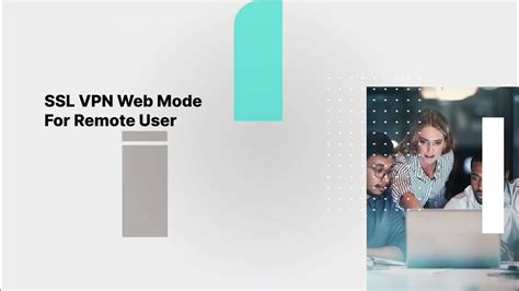 how to setup ssl vpn web mode for remote users part 3 youtube