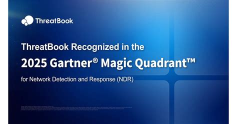 Threatbook Selected In The First Ever Gartner® Magic Quadrant™ For