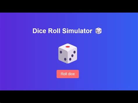 Dice Roll Simulator | HTML, CSS & JavaScript Tutorial - YouTube