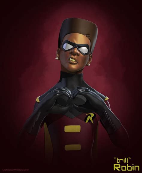 Trill Robin Black Love Art Black Comics Black Art Pictures