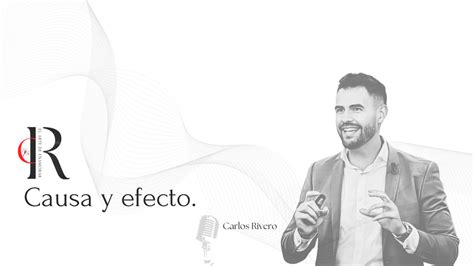 Causa Y Efecto