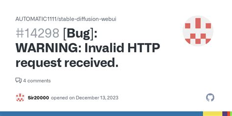 Bug Warning Invalid Request Received · Issue 14298