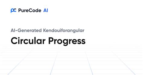 Build Great Kendouiforangular Circular Progress Components Faster Using