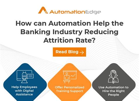 How Automation Can Reduce Banking Attrition Automationedge Posted On The Topic Linkedin