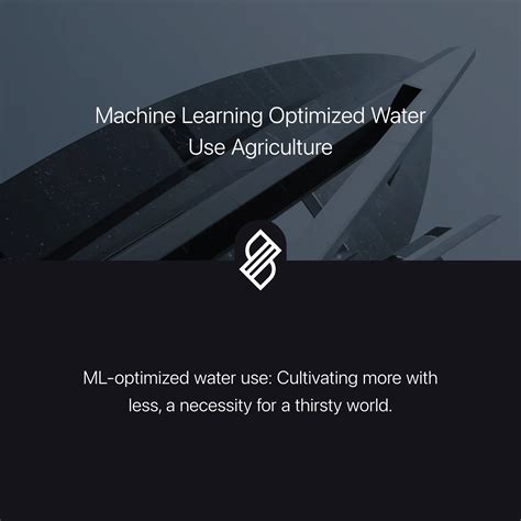 Machine Learning Optimized Water Use Agriculture → Scenario