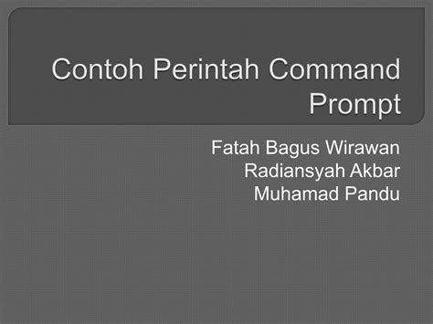 Contoh Perintah Command Prompt Pptx