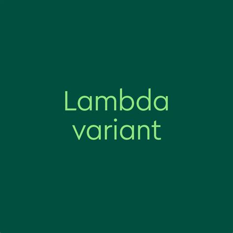 Lambda Variant Meaning And Origin