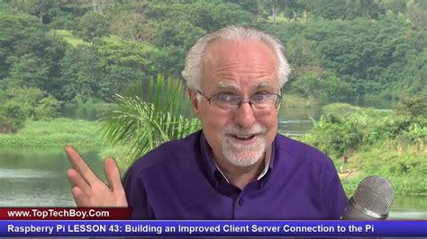 Raspberry Pi Lesson 43 Building An Improved Client Server Connection