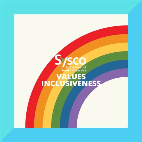 Sysco Values Inclusiveness