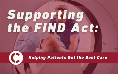 Supporting The Find Act Helping Patients Get The Best Care