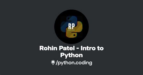 Rohin Patel Intro To Python Linktree