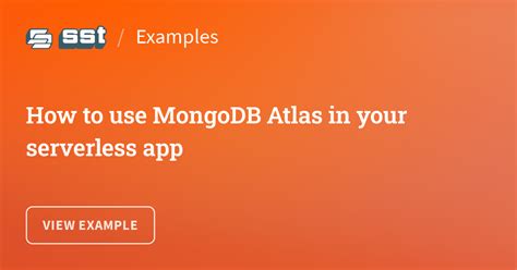how to use mongodb atlas in your serverless app