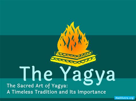 The Sacred Art Of Yagya