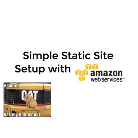 AWS Simple Static Site Setup Aw S