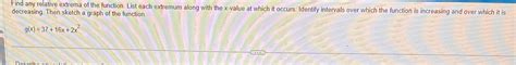 solved find any relative extrema of the function list each