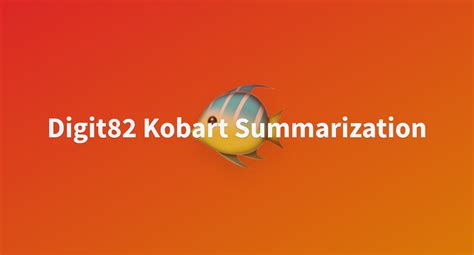 digit82 kobart summarization a hugging face space by wij