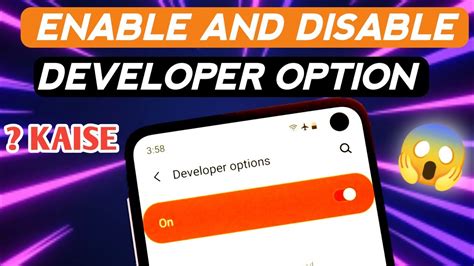 How To Enable And Disable Developer Options In Android Developer