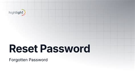 Reset Password Highlight Help And Support