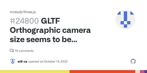 Gltf Orthographic Camera Size Seems To Be Handled Incorrectly · Issue