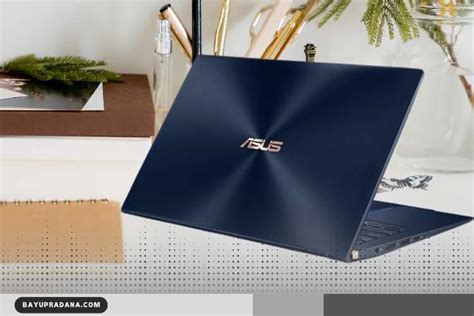 Rekomendasi Laptop Asus Terbaik Untuk Pelajar