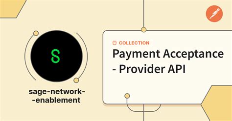 Payment Acceptance Provider Api Get Started Postman Api Network