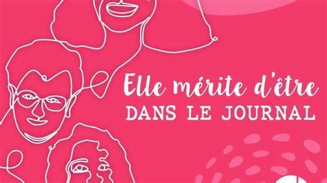 Podcast Elle Mérite Dêtre Dans Le Journal Je Suis Fier Dêtre Son