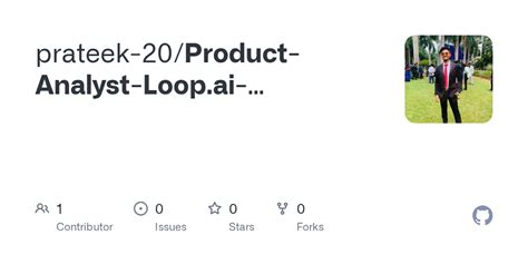 Github Prateek 20product Analyst Loopai Assignment