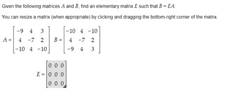 Solved Given The Following Matrices A And B Find An Chegg