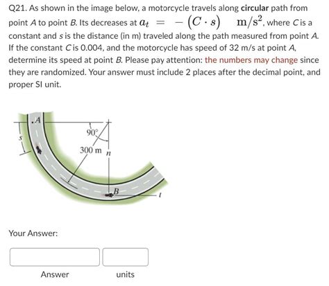 Solved Q21 As Shown In The Image Below A Motorcycle