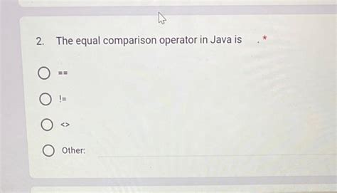 Solved 3x−3ybx−by2 The Equal Comparison Operator In Java