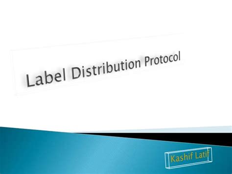 Label Distribution Protocol Pptx