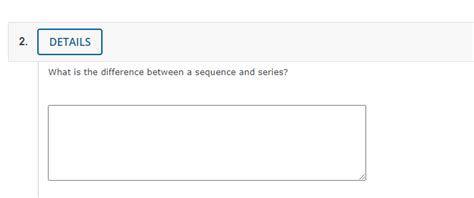 Solved DETAILS What Is The Difference Between A Sequence Chegg