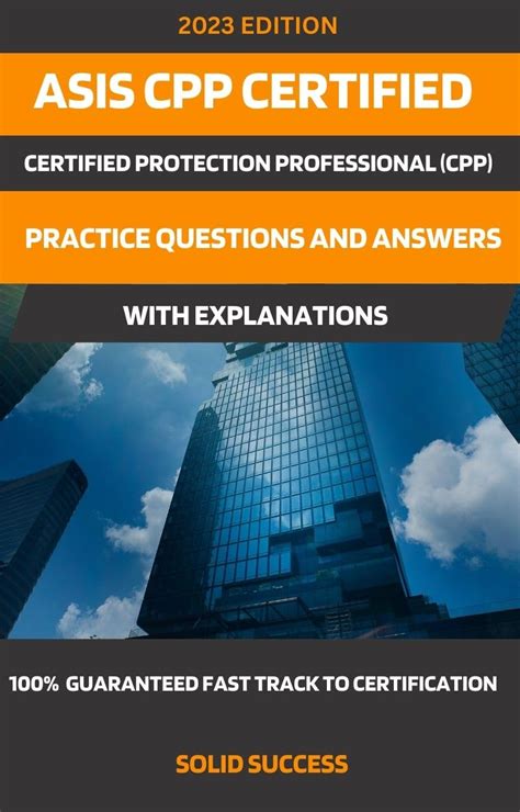 Asis Certified Protection Professional Cpp Practice Question And Answers With