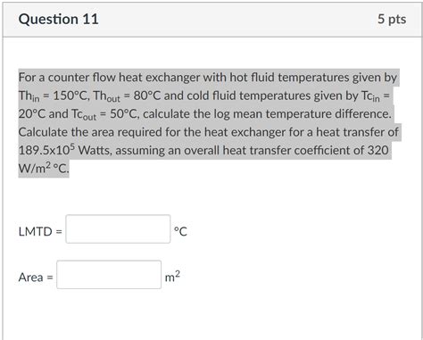 Solved Question Pts For A Counter Flow Heat Exchanger Chegg