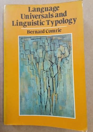 Language Universals And Linguistic Typology Syntax And Morphology By Comrie Bernard Fine